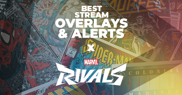 Beste Marvel Rivals Stream Overlays & Alerts | OWN3D
