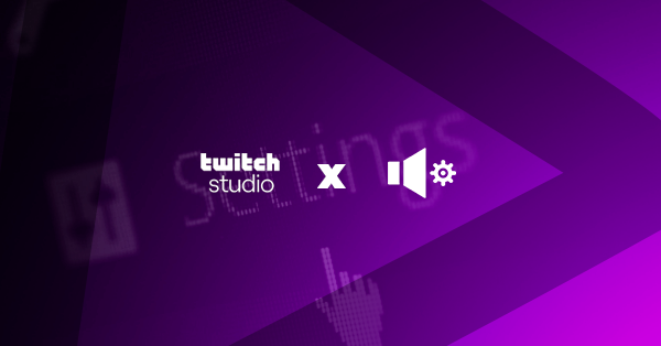 Twitch Studio Audio-Einstellungen: Ein Leitfaden | OWN3D